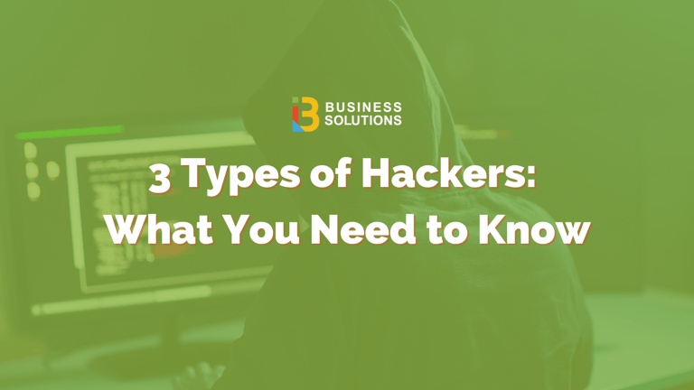 The five types of hackers targeting SMBs - i3 Business Solutions